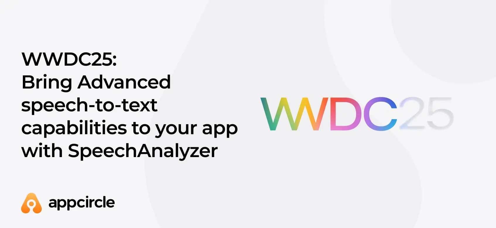 WWDC25: Bring Advanced speech-to-text capabilities to your app with ...